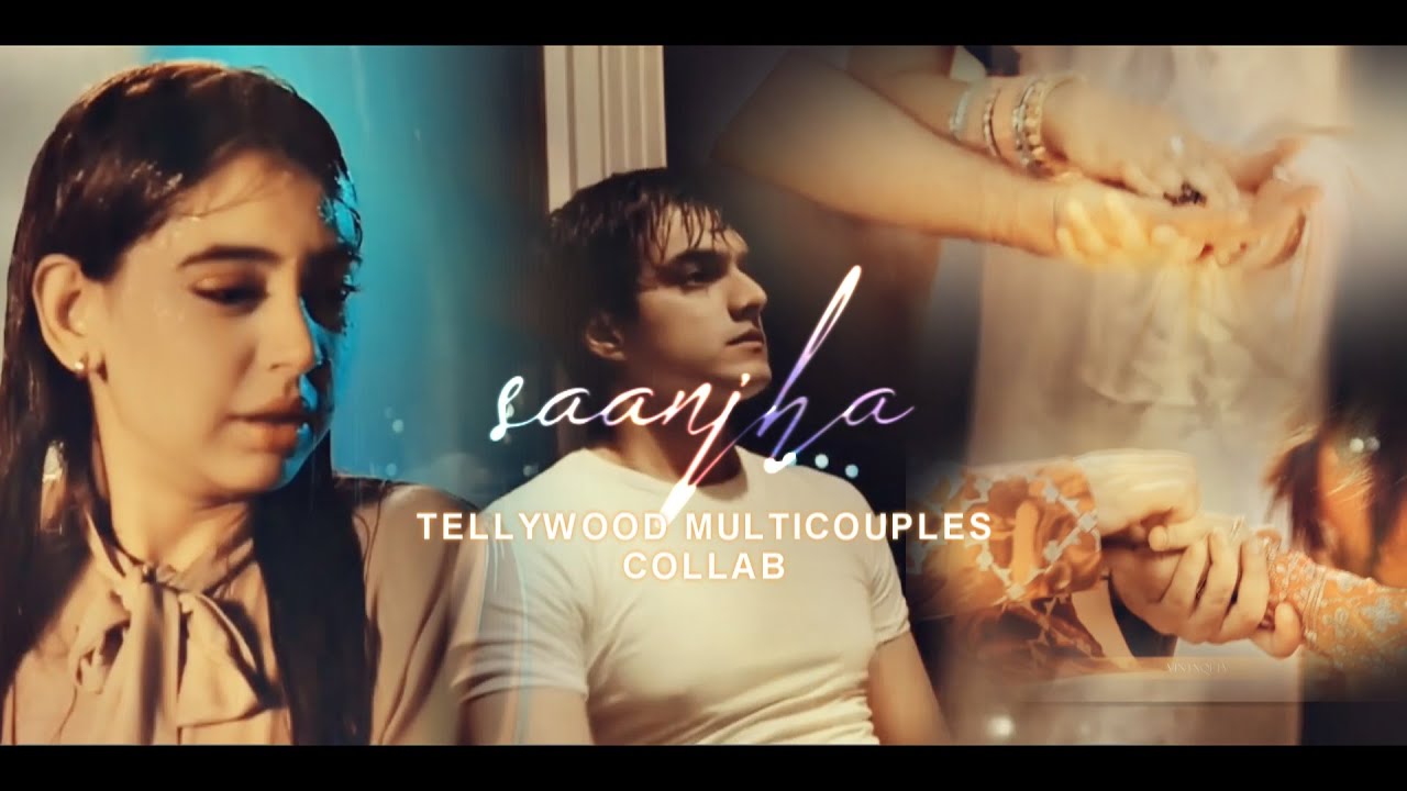 Saanjha - Tellywood Multicouples Collab - YouTube