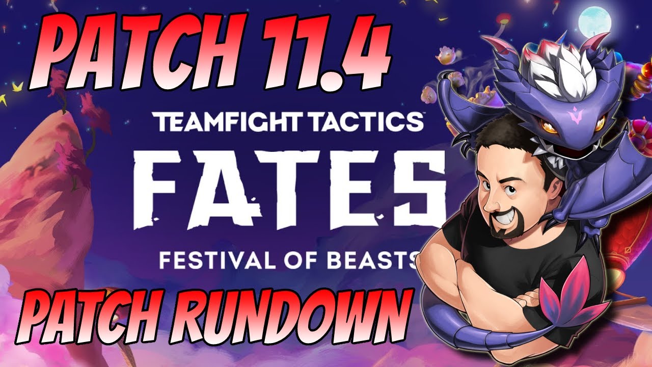 Patch 11.4 Rundown | TFT Fates | Teamfight Tactics - YouTube