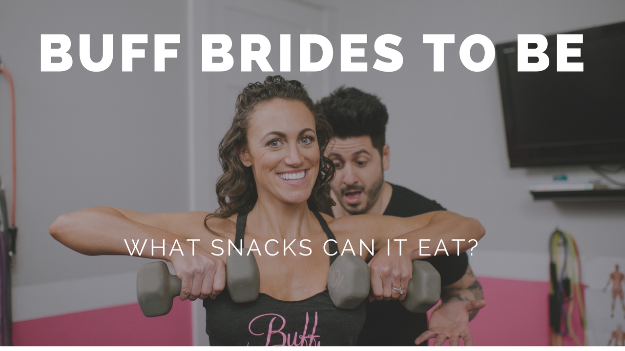 WHAT SNACKS CAN YOU EAT? - BUFF BRIDES TO BE - HOOKED - YouTube