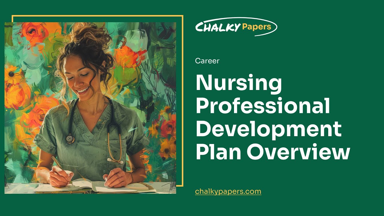 Nursing Professional Development Plan Overview - Essay Example - YouTube