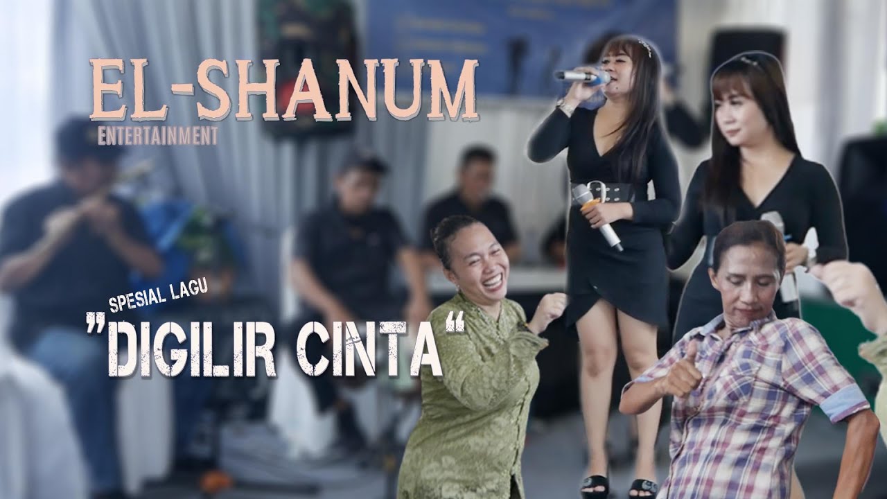 DIGILIR CINTA II EL SHANUM - YouTube