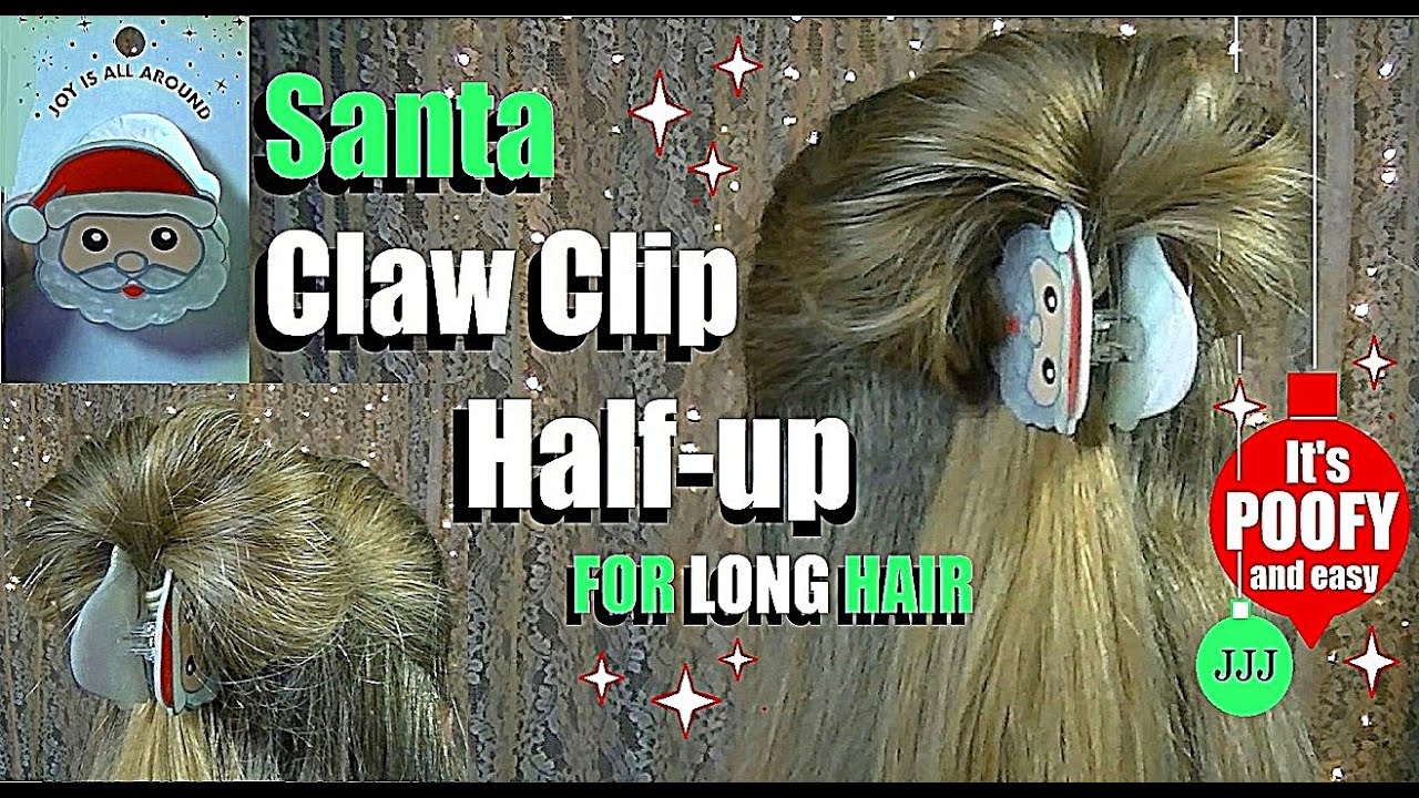 Santa claw clip half up Tutorial for long hair 🎅🏼2024🎄Easy style - YouTube