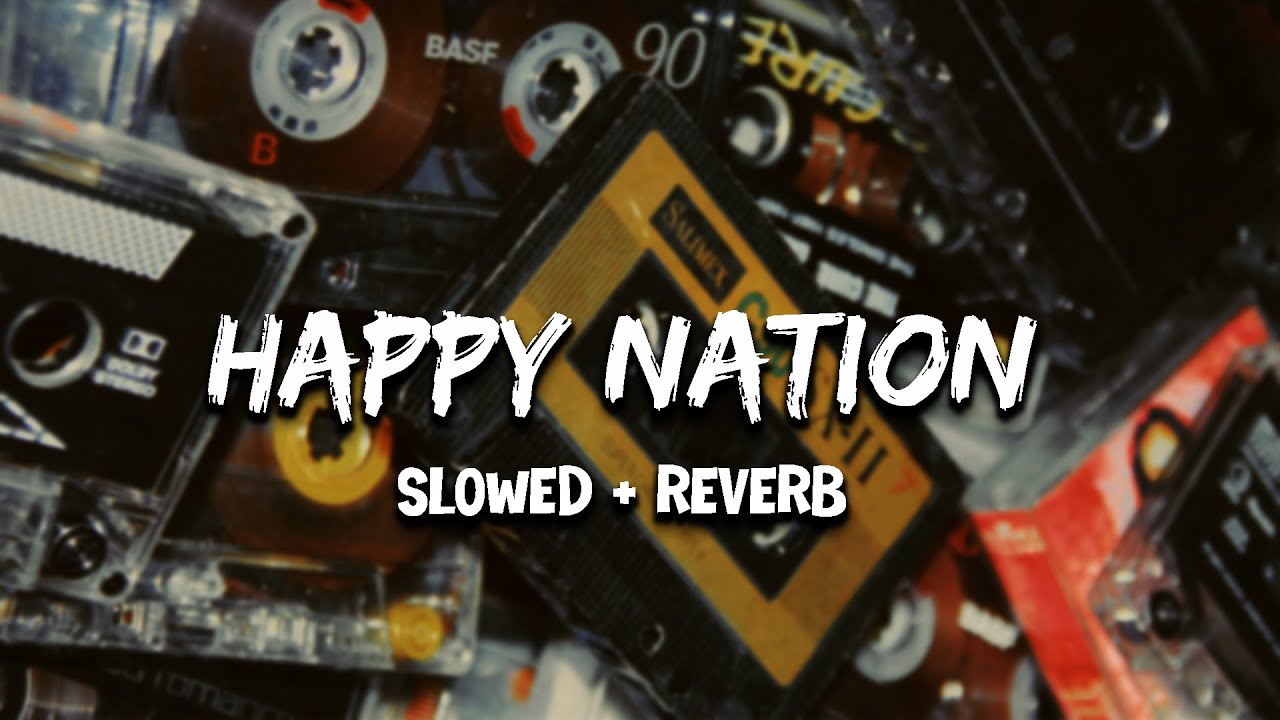 Ace of Base - Happy Nation (Slowed + Reverb) 2024 - YouTube