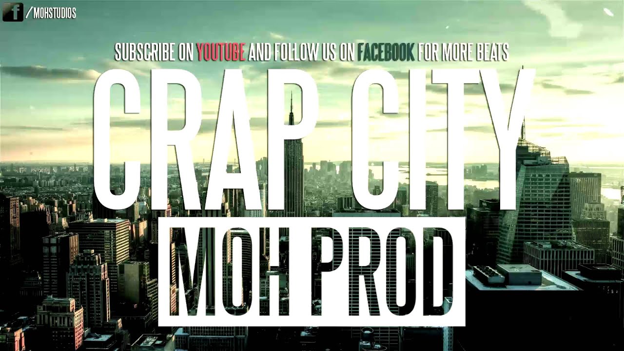 Crap City - Trap/Rap Gangsta Instrumental | MOH PROD - YouTube