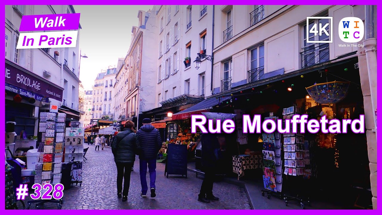 Rue Mouffetard, Paris, France | Walk In Paris | Paris walk | Paris ...