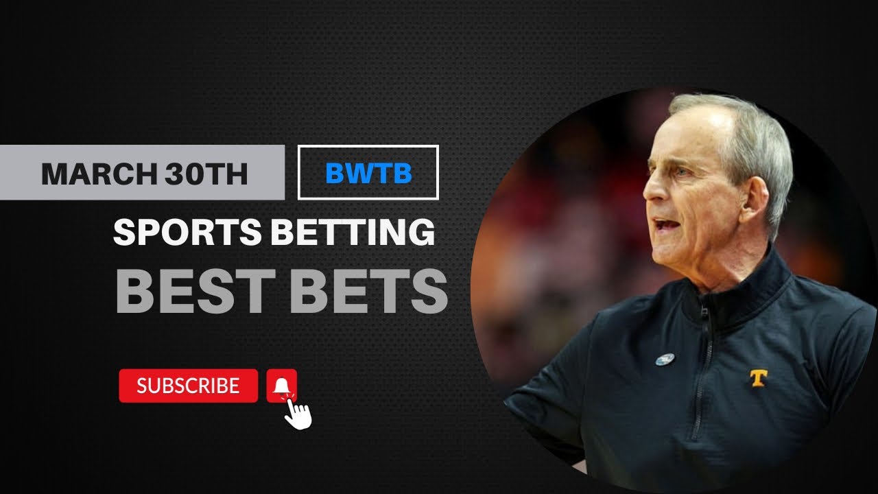 Our 4 Best Bets Sunday March 30th 🏀⚾️ - YouTube