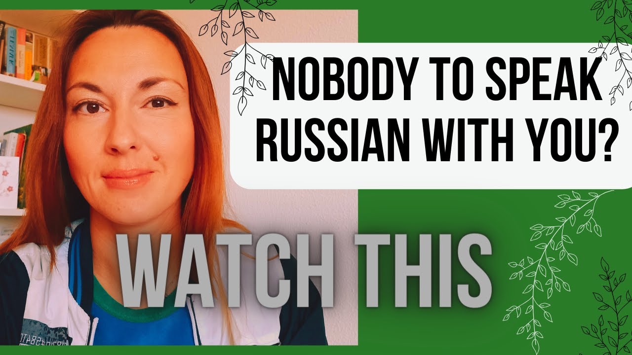 5 EXERCISES TO IMPROVE YOUR RUSSIAN SPEAKING ALONE - YouTube