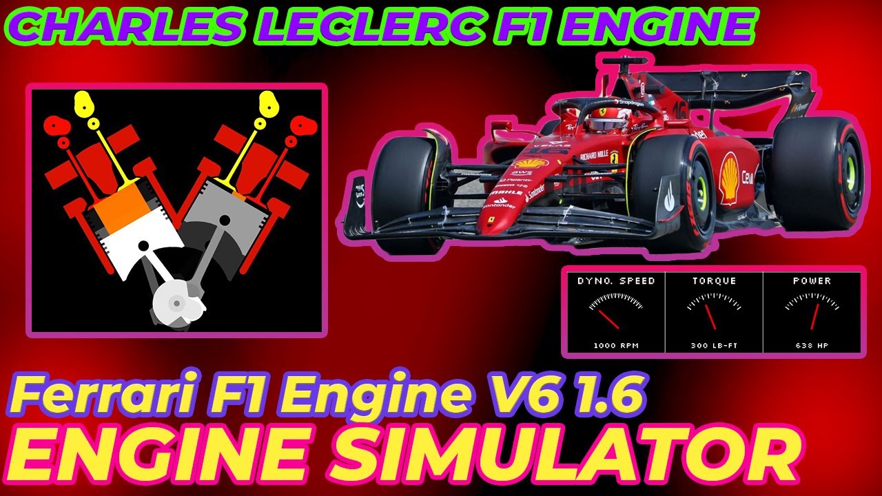 Engine Sim | Ferrari F1 car sound Engine V6 1.6 Liters | Charles ...