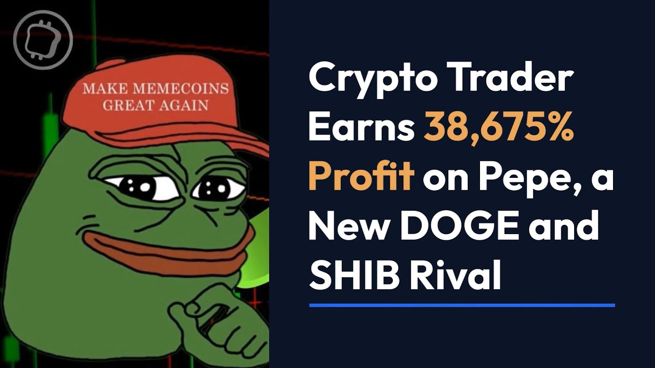 Unbelievable Crypto Success: Trader Makes 38,675% Profit on Pepe - The ...