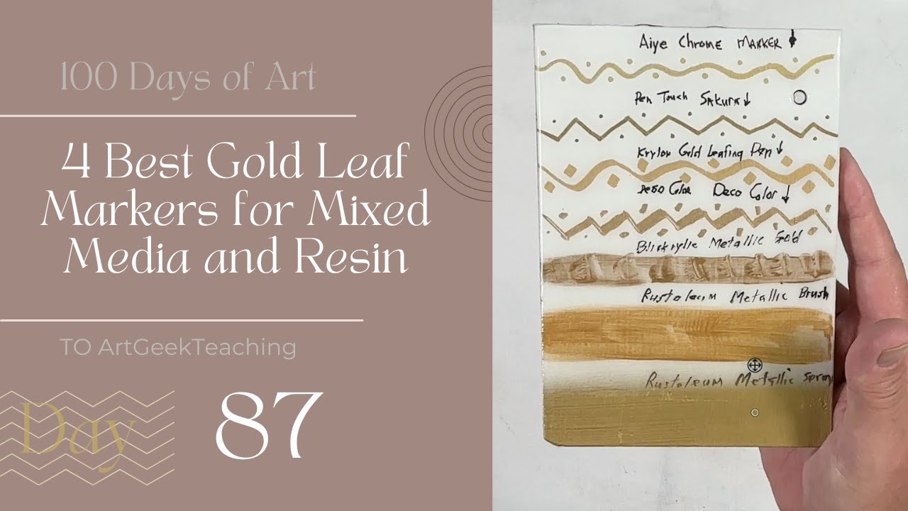 4 Best Gold Leaf Markers for Mixed Media and Resin - YouTube