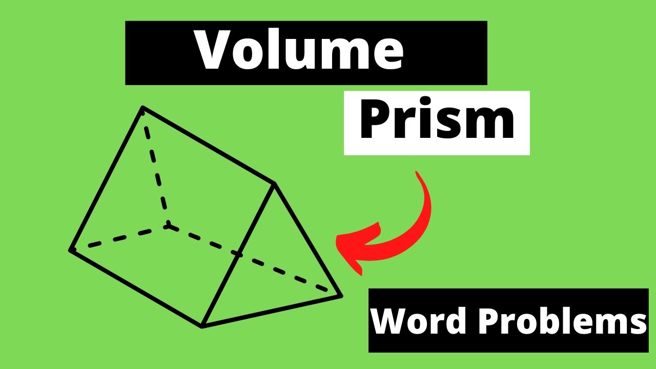Volume of a Prism Word Problems - YouTube