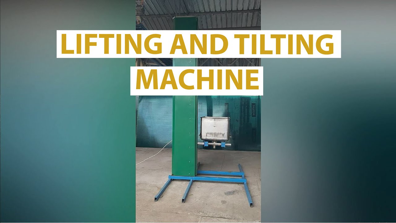 Lifting Tilting Machine - YouTube