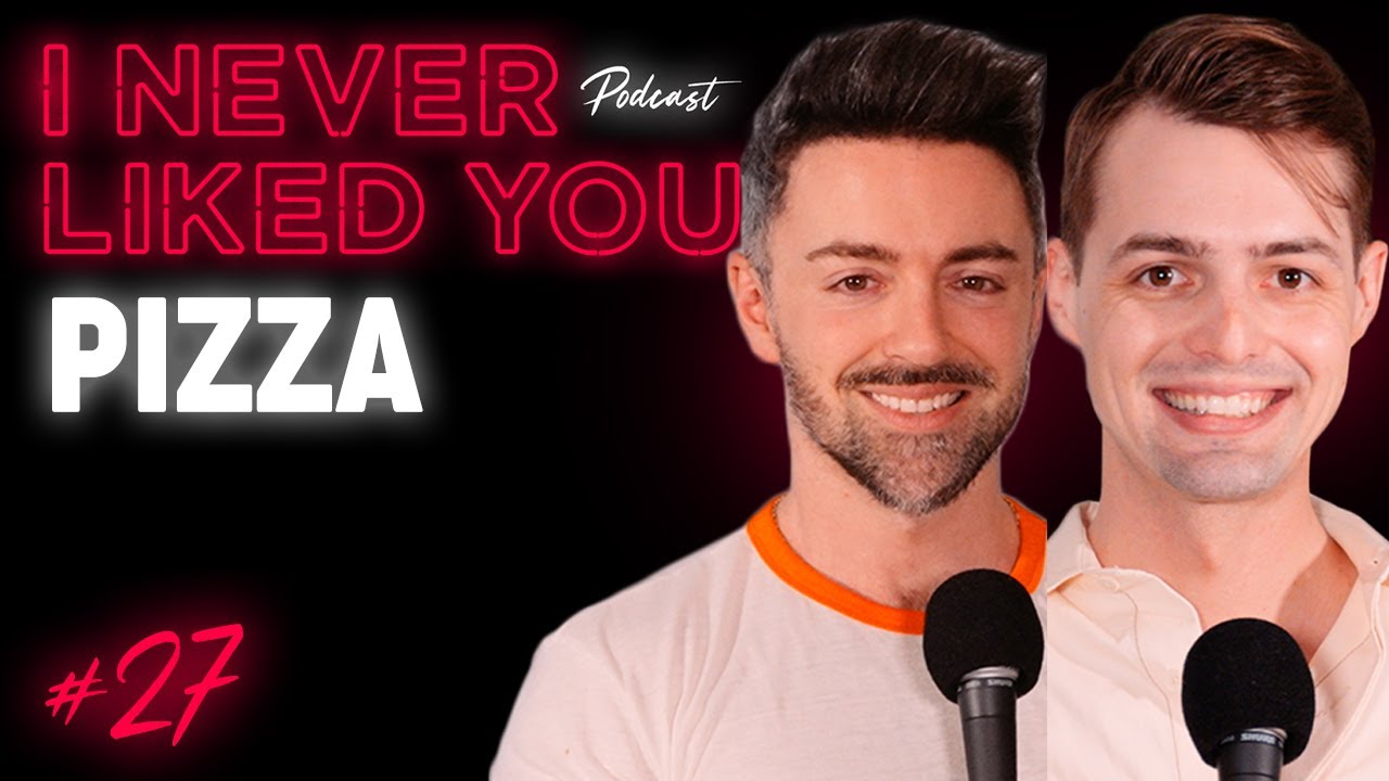 Pizza - Matteo Lane & Nick Smith - I Never Liked You Ep 27 - YouTube