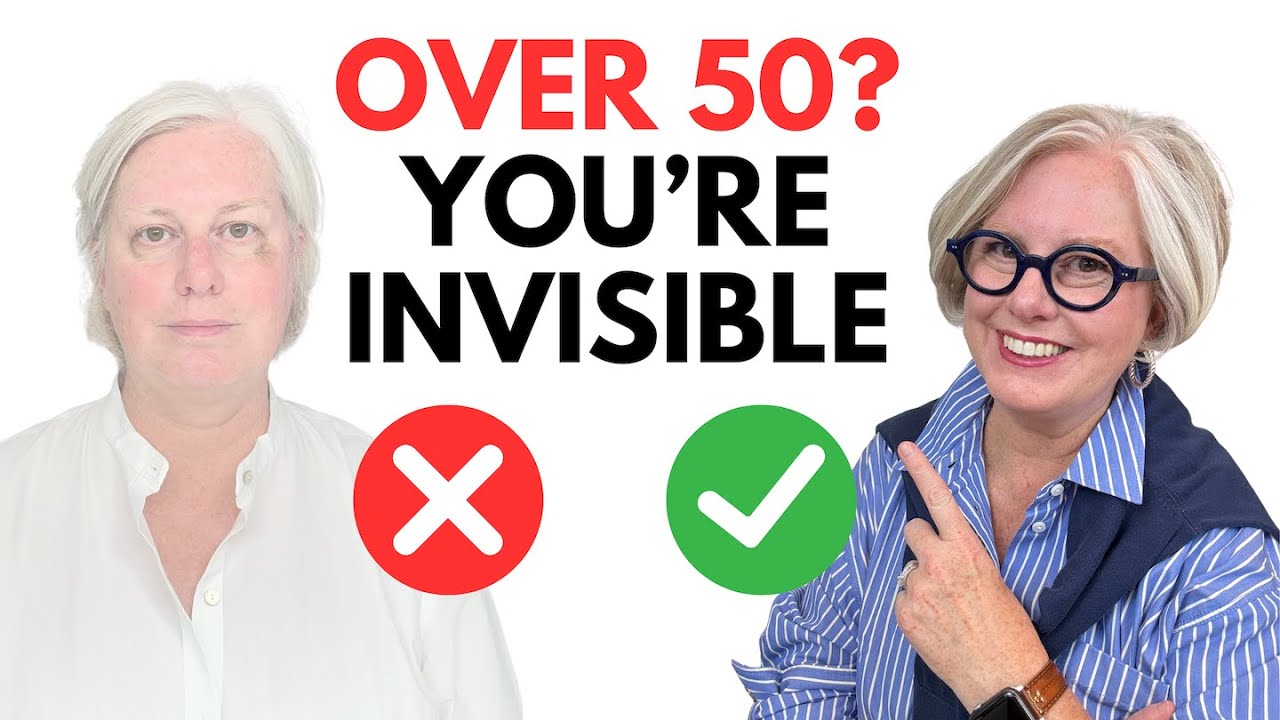 Why You Feel INVISIBLE Over 50 - And How to Fix It! - YouTube