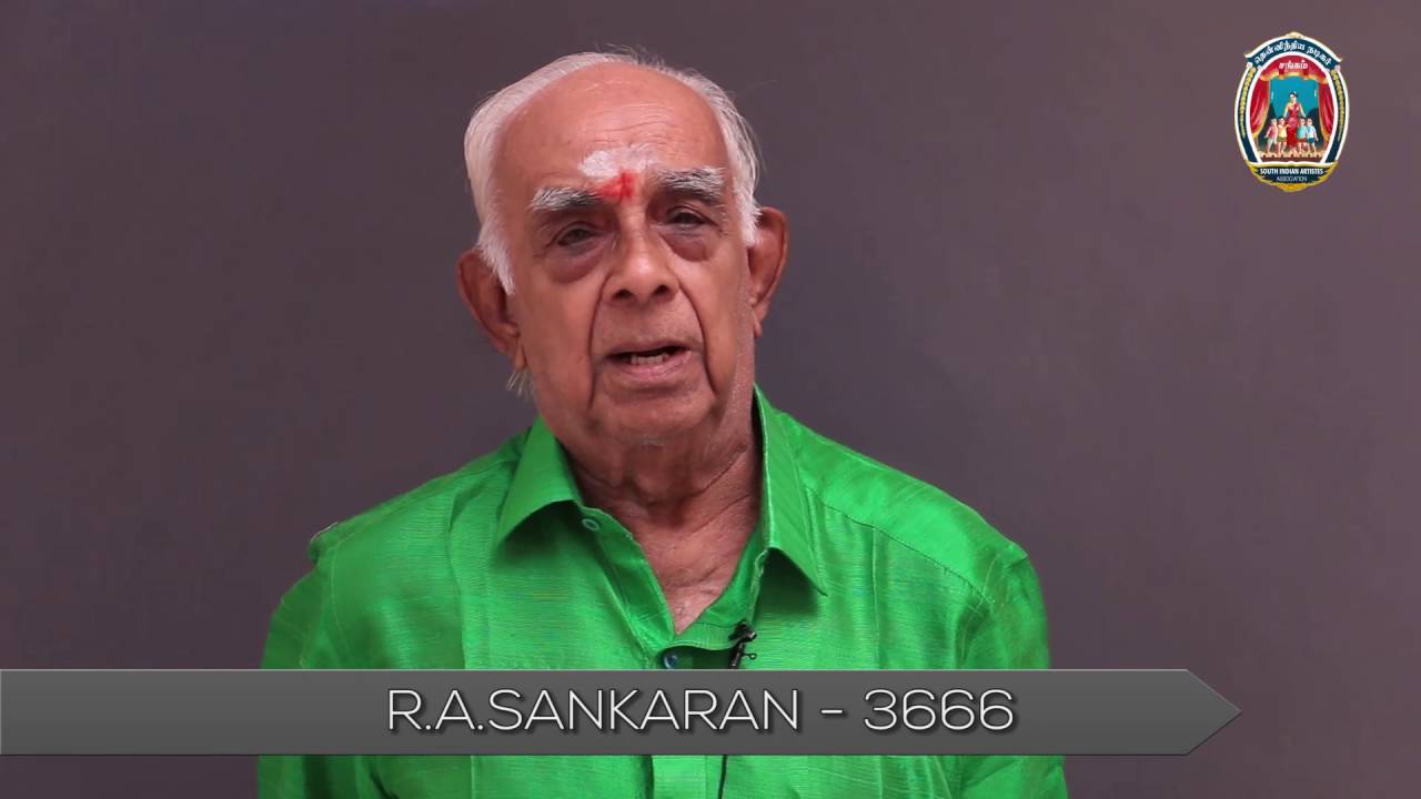 NADIGAR SANGAM | MEMBERS VIDEO | R.A.SANKARAN - 3666.mp4 - YouTube