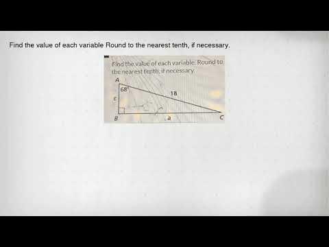 Find the value of each variable Round to the nearest tenth, if necessary. - YouTube