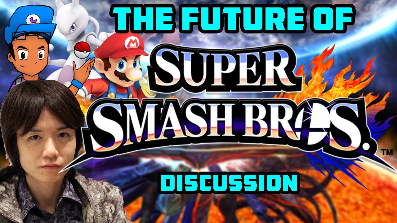 The Future of Super Smash Bros. - Questions, Thoughts & Discussion ...