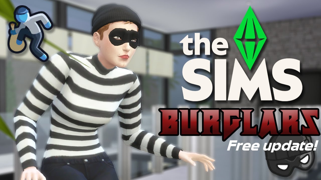 Burglars get SNATCHED in The Sims 4 (New FREE UPDATE) 💰😱 | WoohooTattoo ...