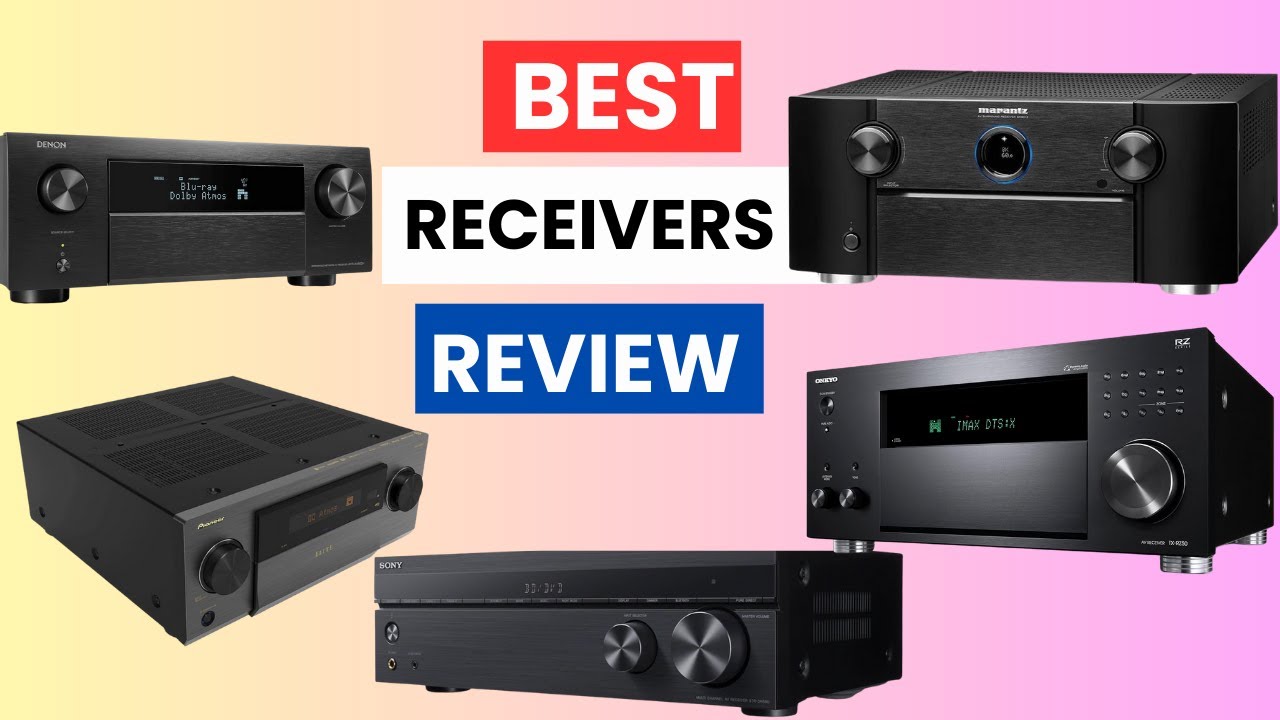 Top 5 Best AV Receivers of 2024 | Ultimate Home Theater Receiver Review ...