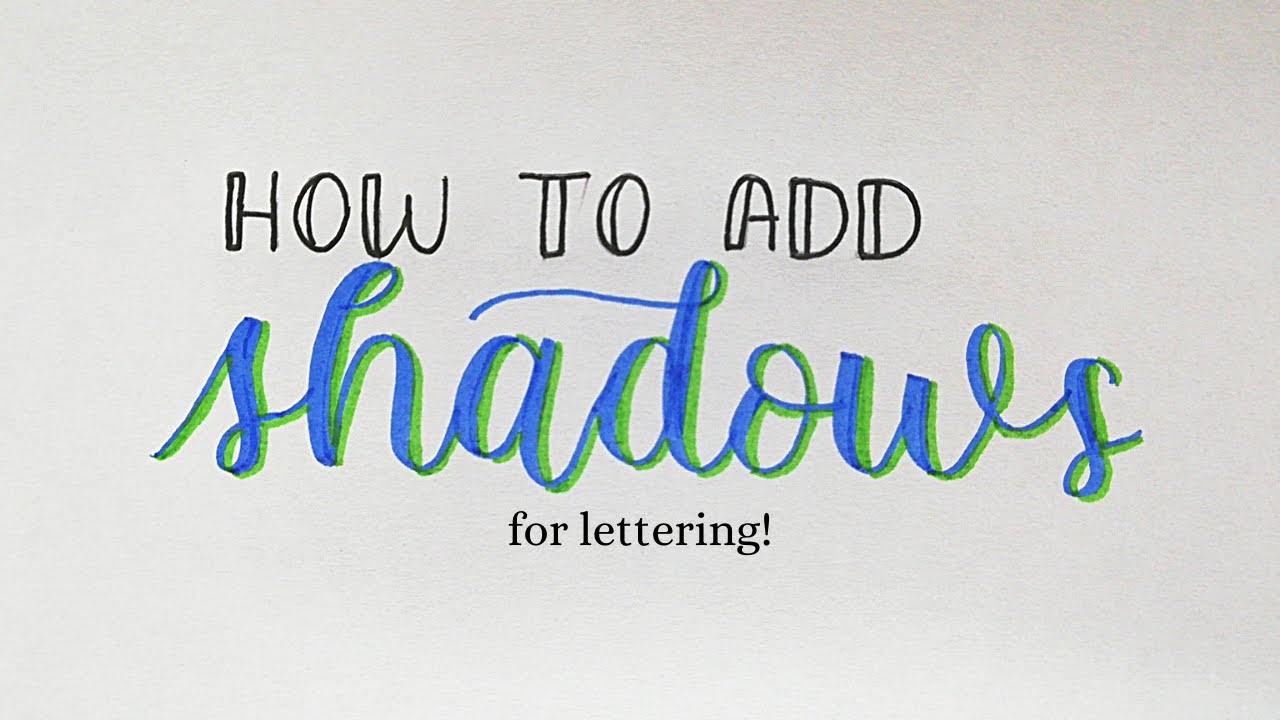 How to add Basic Shadows for Hand Lettering | Calligraphy Shadowing ...