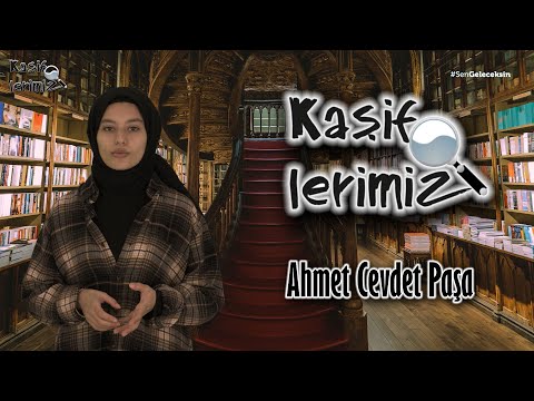 Ahmet Cevdet Paşa / Şeyma BEDİR