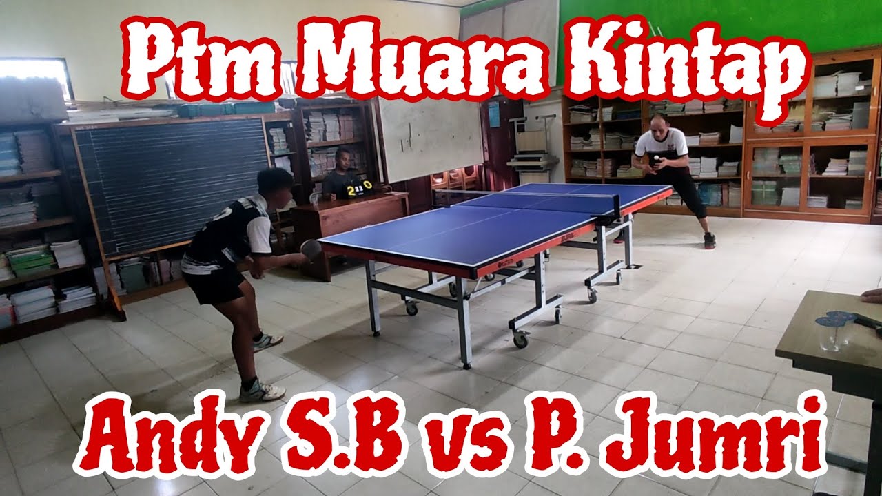 Pak Jumri vs Andy S.B || Ptm Muara Kintap #tenismeja #wtt #tabletennis #pingpong #ittf - YouTube