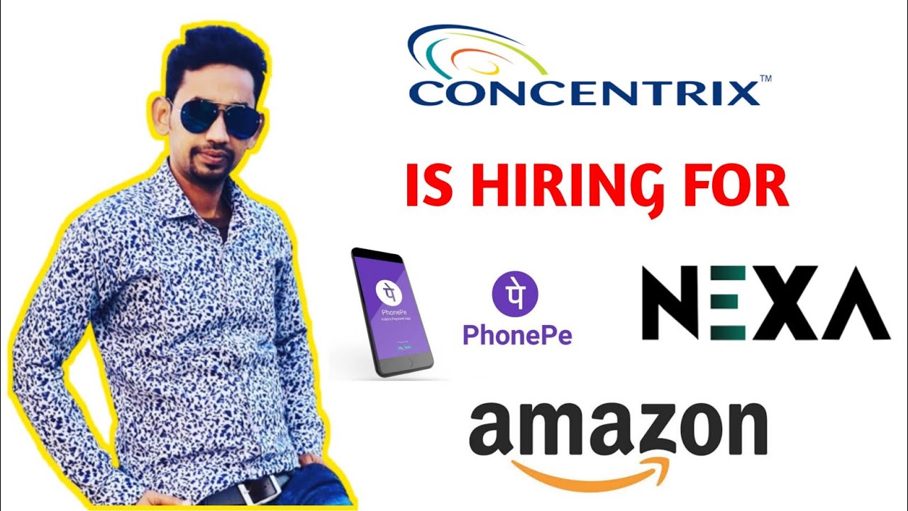 Jobs in Concentrix For Freshers || Amazon || Phone Pay || Maruti Nexa ...