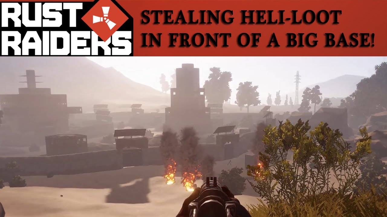 Rust - Stealing Heli Loot in Front of a Big Base on Frankfurt 1 Server ...