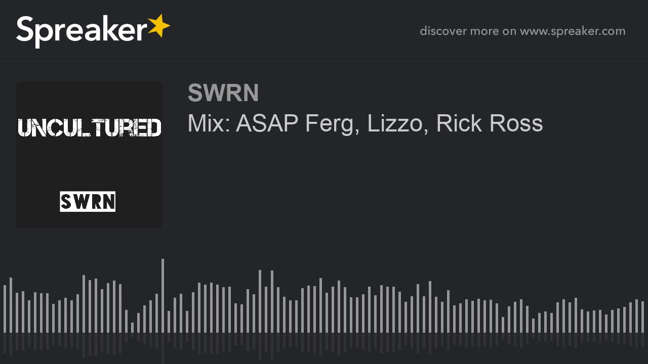 Mix: ASAP Ferg, Lizzo, Rick Ross (part 2 of 5) - YouTube