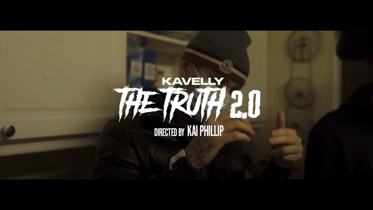 #Original3rd Kavelly - The Truth 2.0 (Music Video) | @kavelly3rd - YouTube