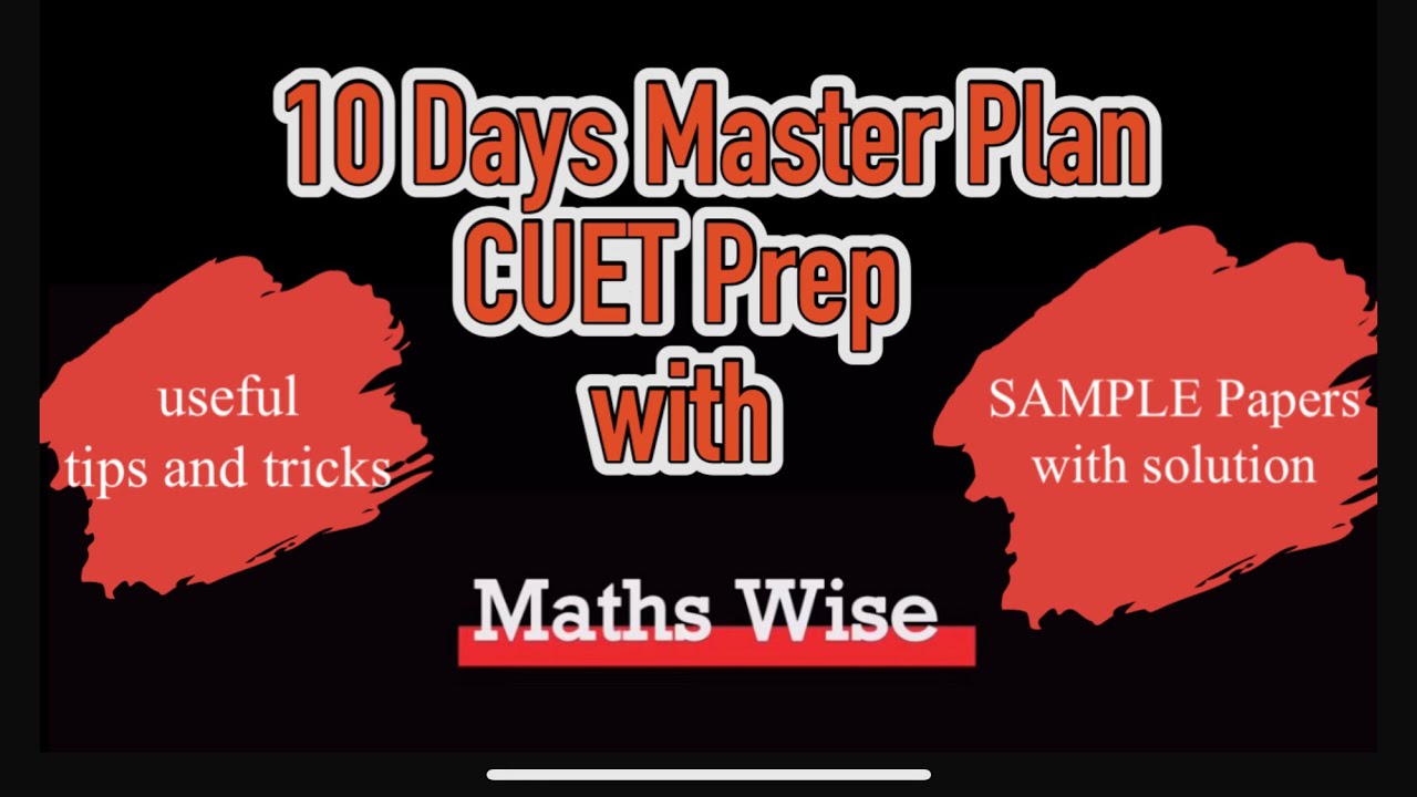 Final 10 days of CUET Prep 2024 - YouTube