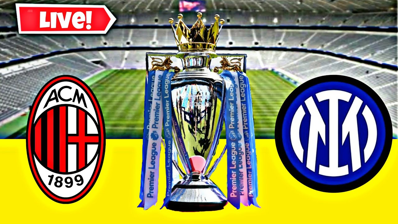 MILAN VS INTER MILAN | Champions League | youtube streaming live ...