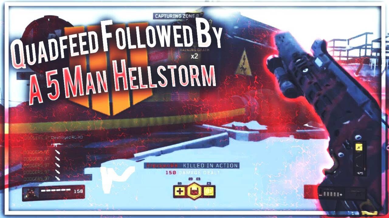 COD: BLACK OPS 4 - Quad feed followed up by 5 man hellstorm missile ...