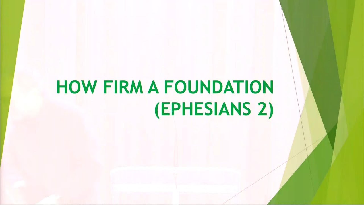 [How Firm a Foundation] | Rev. Victor Yap | Ephesians 2 | English ...