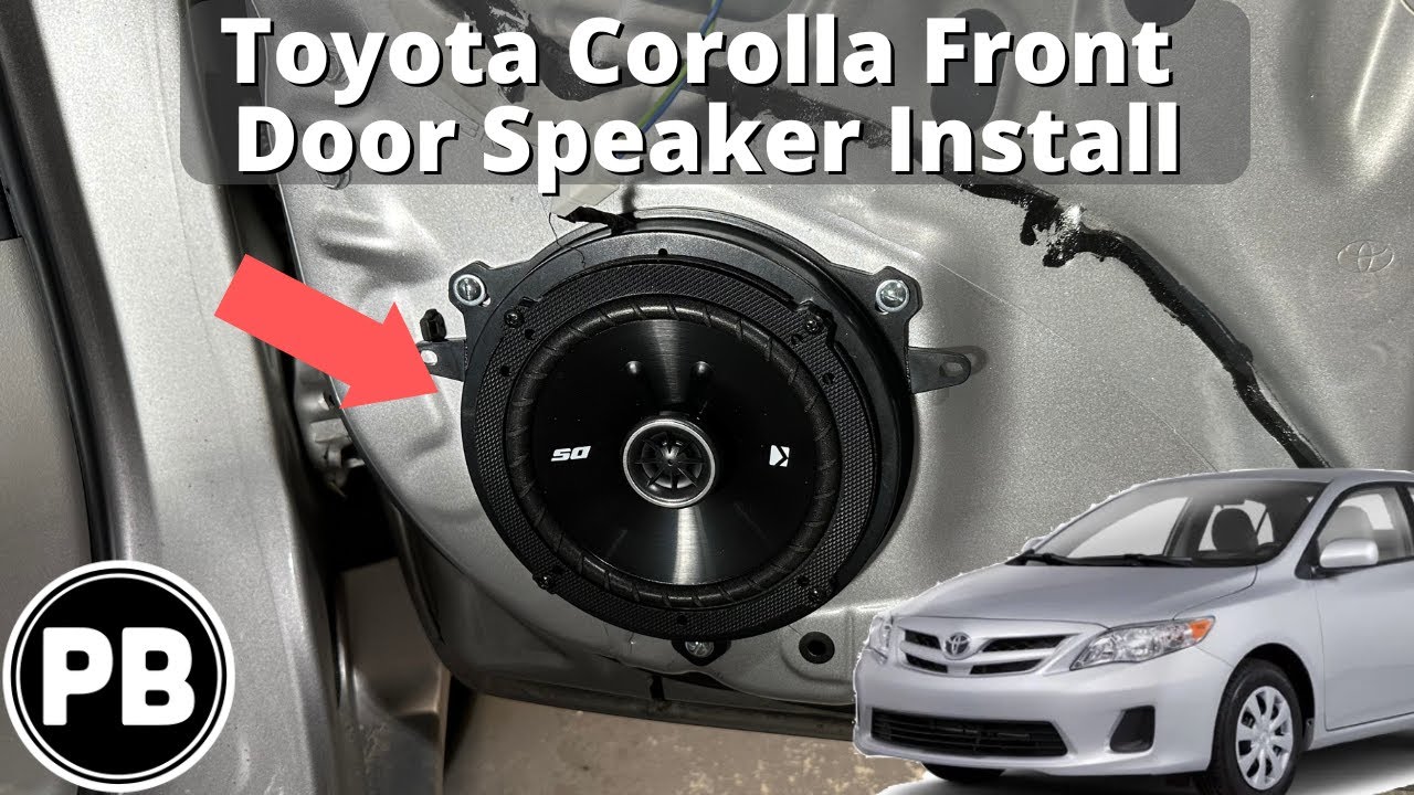 2009 - 2013 Toyota Corolla Front Door Speaker Install - YouTube