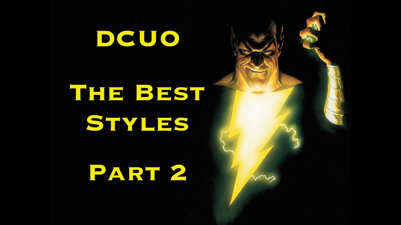 DCUO: The best styles of DC Universe Online part 2 - YouTube