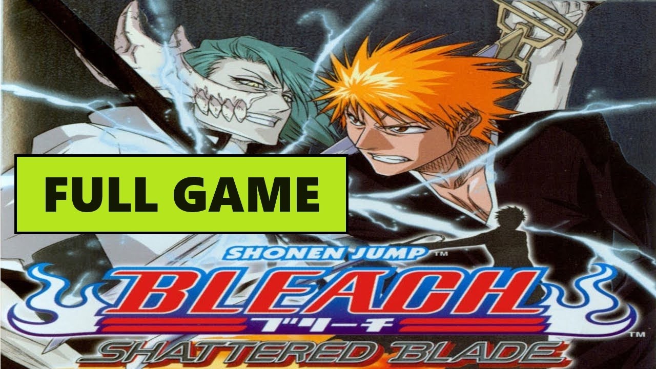 Bleach: Shattered Blade [Full Game | No Commentary] PC - YouTube