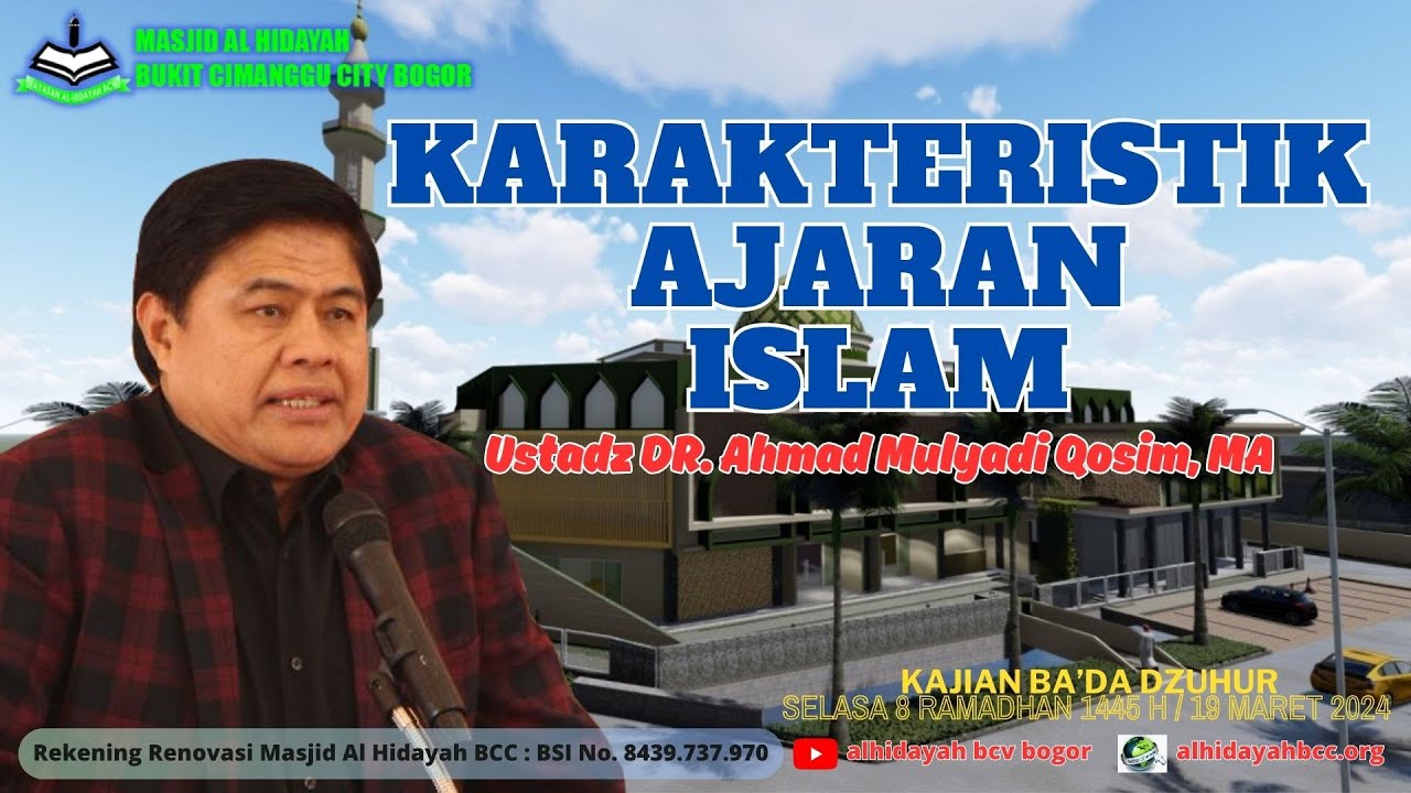 Karakteristik Ajaran Islam - Ustadz DR. Ahmad Mulyadi Qosim, MA - YouTube