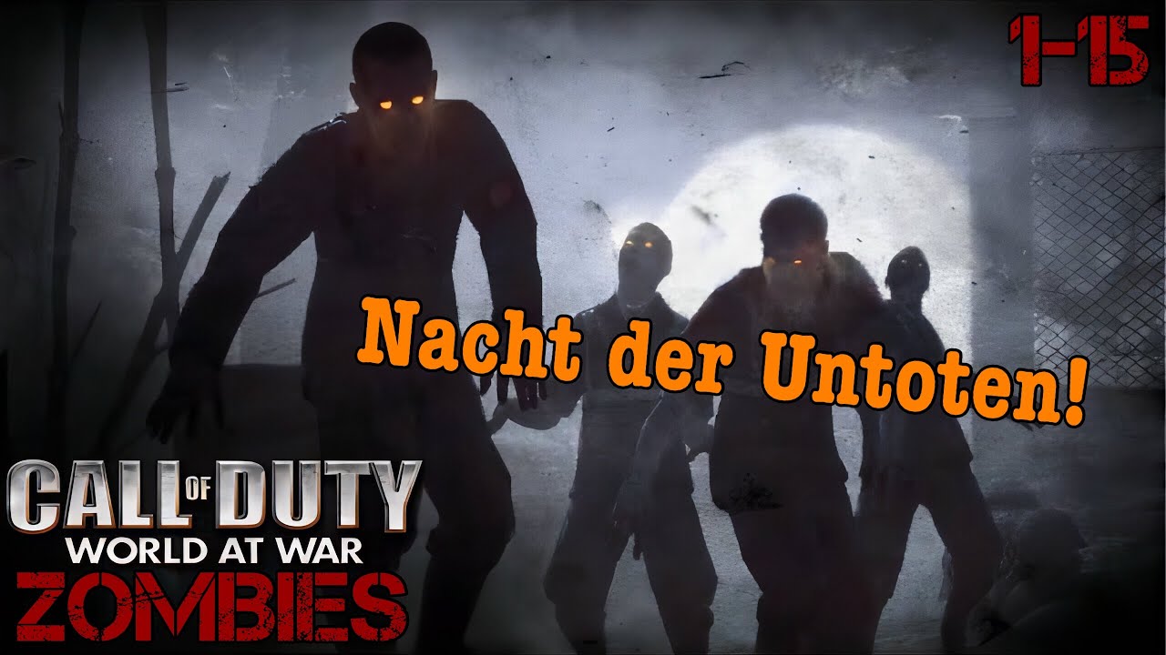 Call of Duty World at War Zombies Nacht der Untoten - YouTube