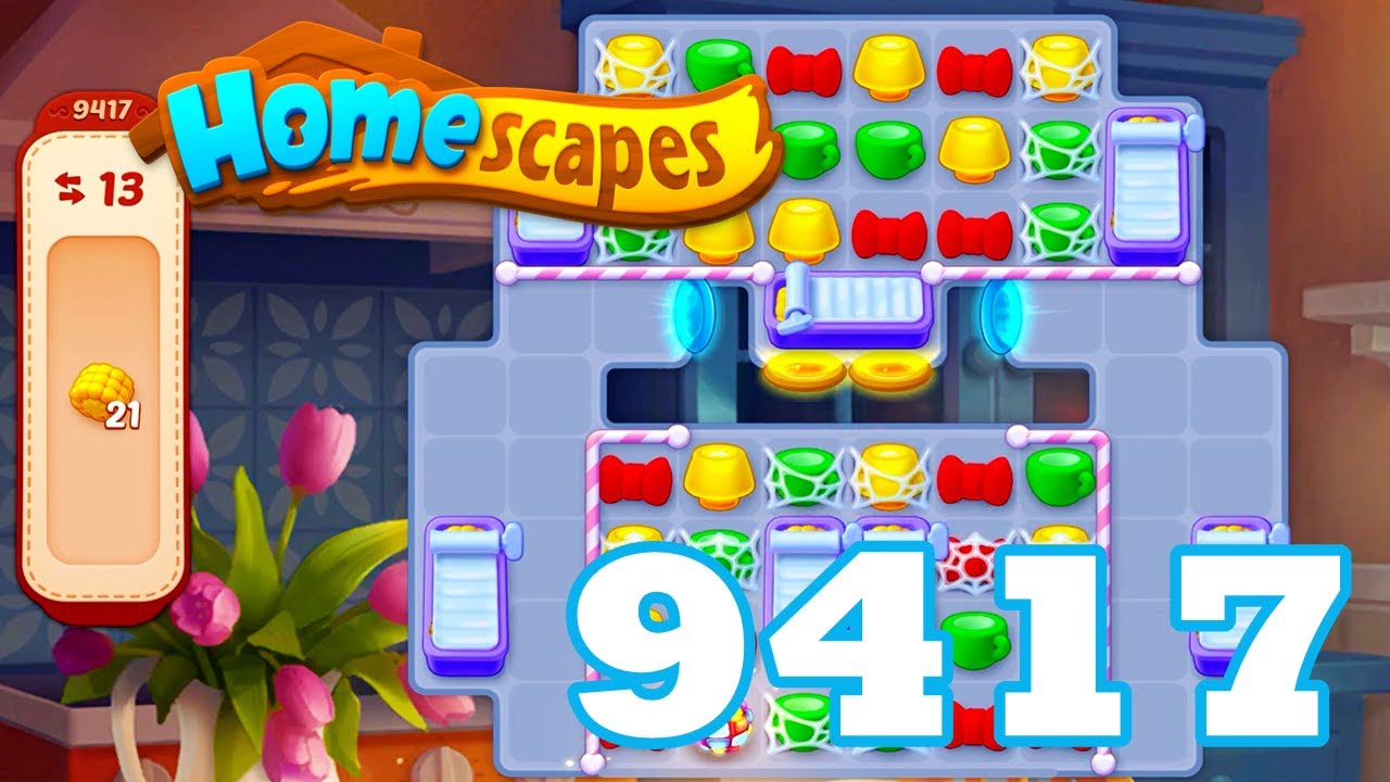 Homescapes Level 9417 HD | 3 - match puzzle game | Gameplay Walkthrough ...