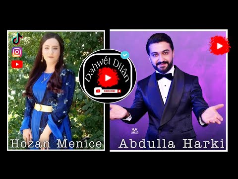 Abdulla Harki - Hozan Menice düet          [2022]           #abdullaharki #hozanmenice  #iran #irak