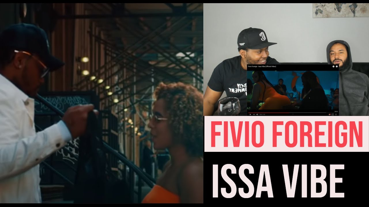 Fivio Foreign - Issa Vibe (Official Video) Reaction - YouTube