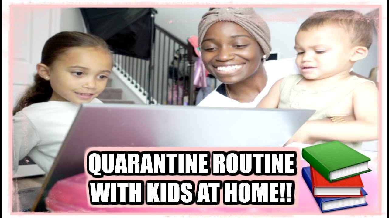 DAILY QUARANTINE ROUTINE WITH KIDS! HOMESCHOOL + MOM ROUTINE AT HOME ...
