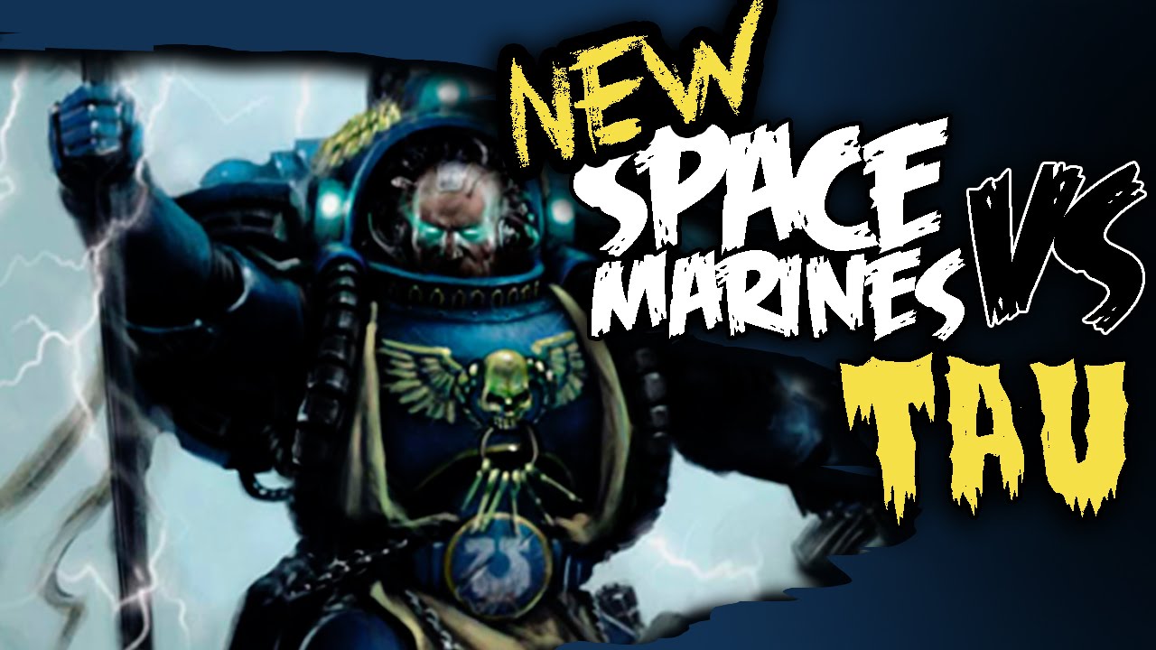 7th edition 40k Battle Report - Space Marines VS Tau - YouTube