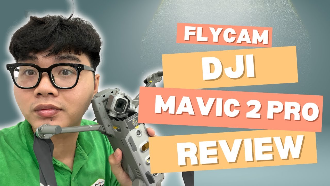 Mavic 2 Pro flycam tầm giá 13 triệu, được yêu thích nhất ? - Phụ Kiện Flytech - YouTube