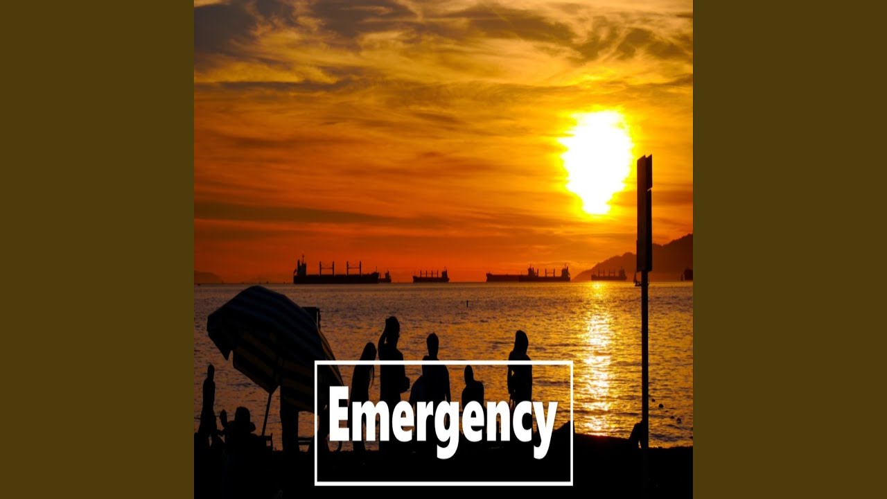Emergency - YouTube