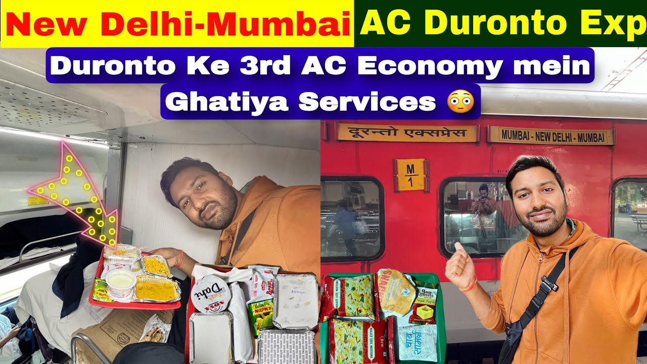 New Delhi Mumbai Duronto Exp •3rd AC Economy Mein Ghatiya Services•😳 ...