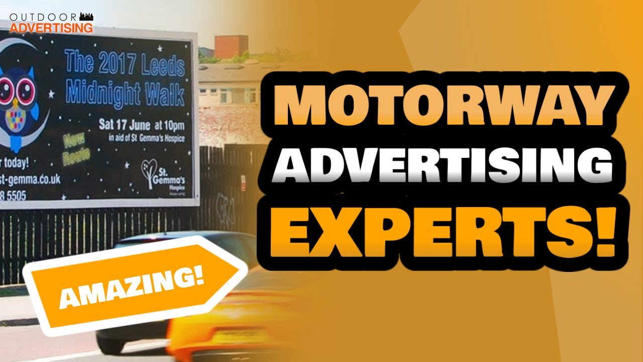 Motorway Advertising Specialists Near Me | Outdoor Advertising ...