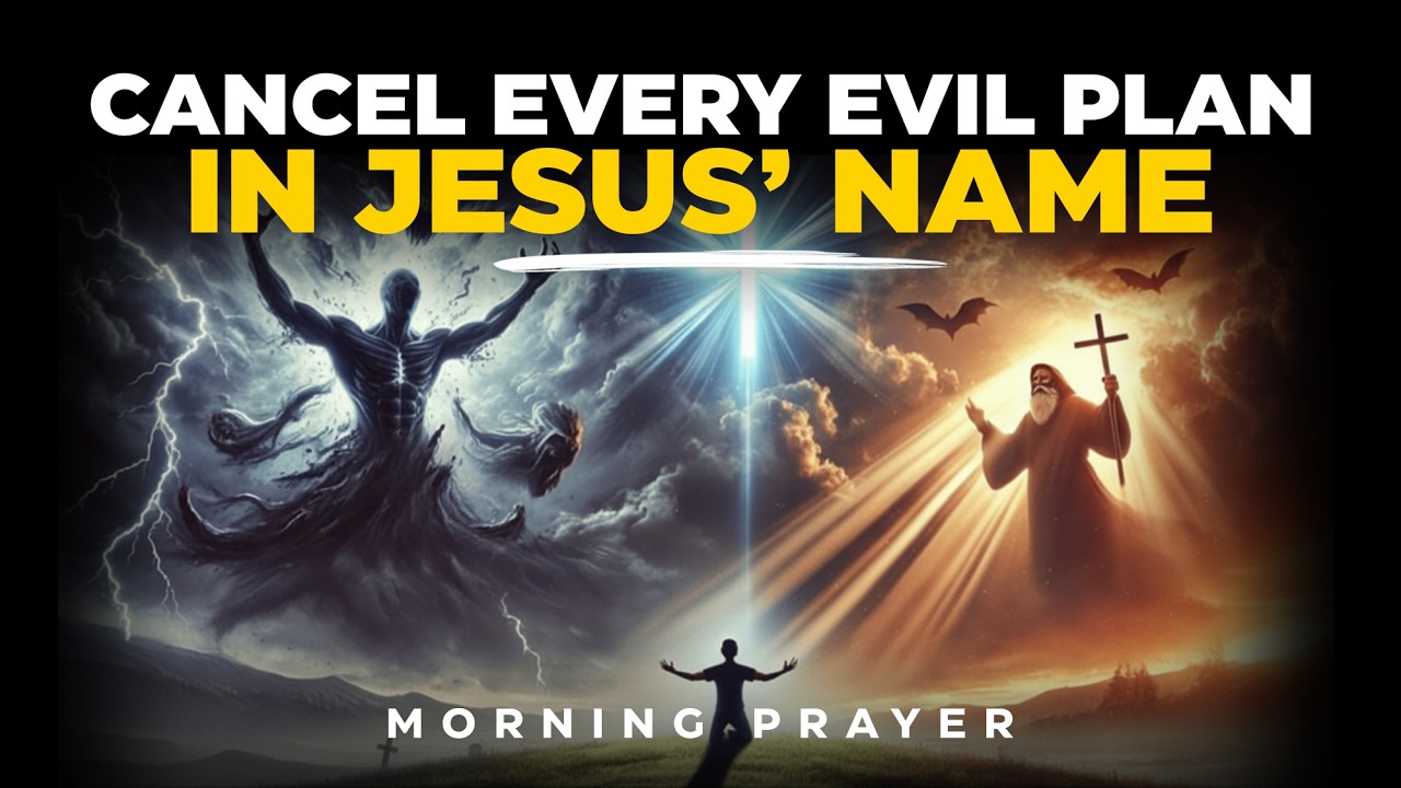 Pray This Before Anything Touches Your Day for God’s Protection ...