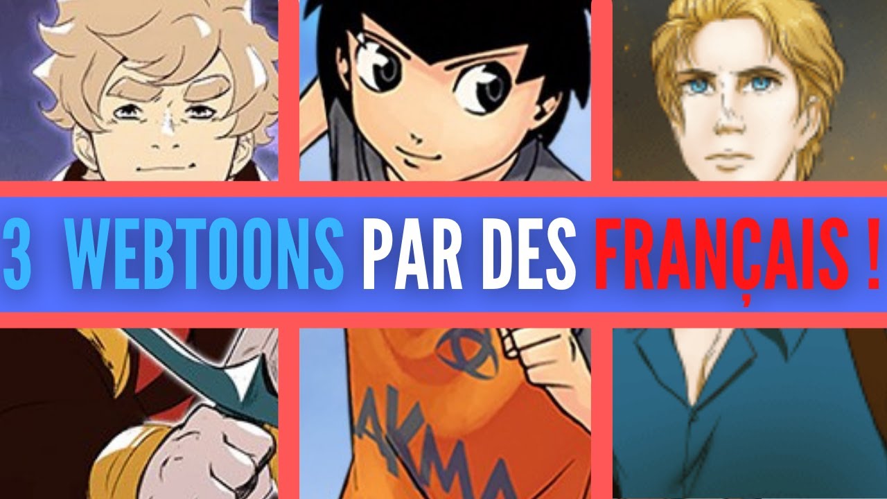 3 WEBTOONS FRANÇAIS (les ravageurs webtoon) - PARLONS WEBTOONS #5 ...
